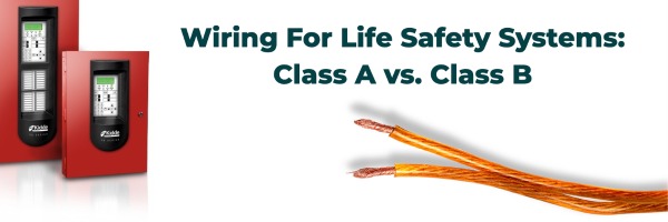 Class A vs. Class B Wiring for Life Safety Systems | AtlasIED