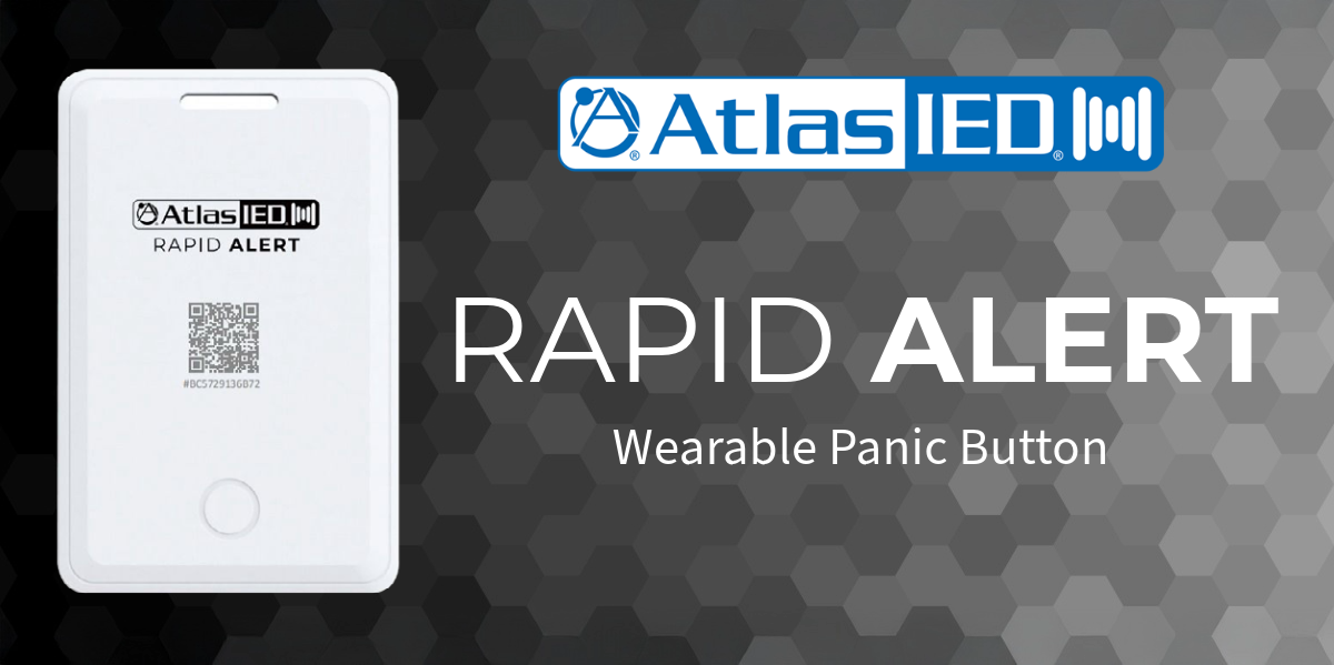 AtlasIED Launches Rapid Alert Wearable Panic Button System | AtlasIED